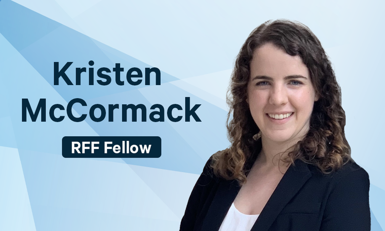 Kristen McCormack Joins RFF As a Research Fellow