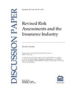 Revised Risk Assessments and the Insurance Industry