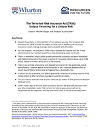 The Terrorism Risk Insurance Act (TRIA): Unique Financing for a Unique Risk