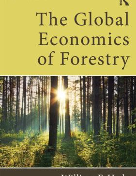 The Global Economics of Forestry